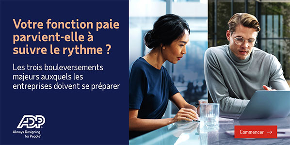 Votre fonction paie parvient-elle à suivre le rythme ? | ADP France